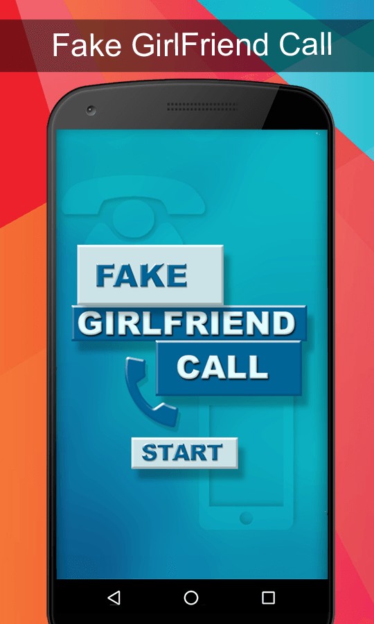 Fake Girlfriend Call Android Game APK (com.appphobia ...