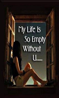 My Life Is Empty Without You Wallpaper